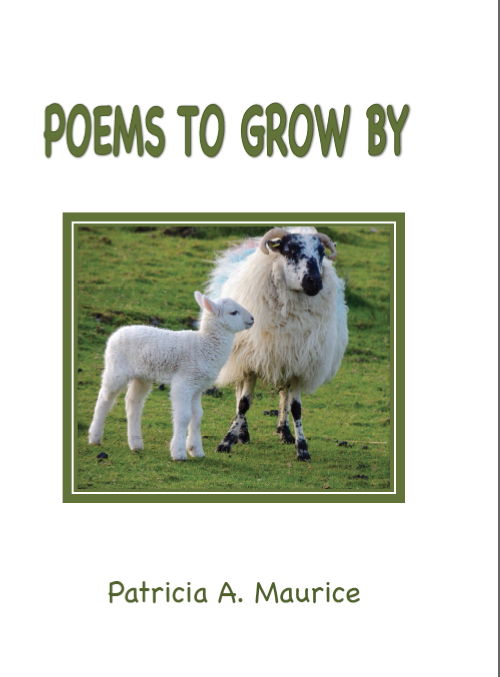 Poems To Grow By Patricia Maurice Essays poems-to-grow-by-patricia-maurice-essays